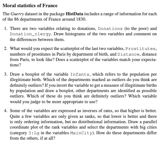 Solved Moral statistics of France The Guerry dataset in the | Chegg.com
