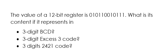 Solved The value of a 12-bit register is 010110010111. What | Chegg.com