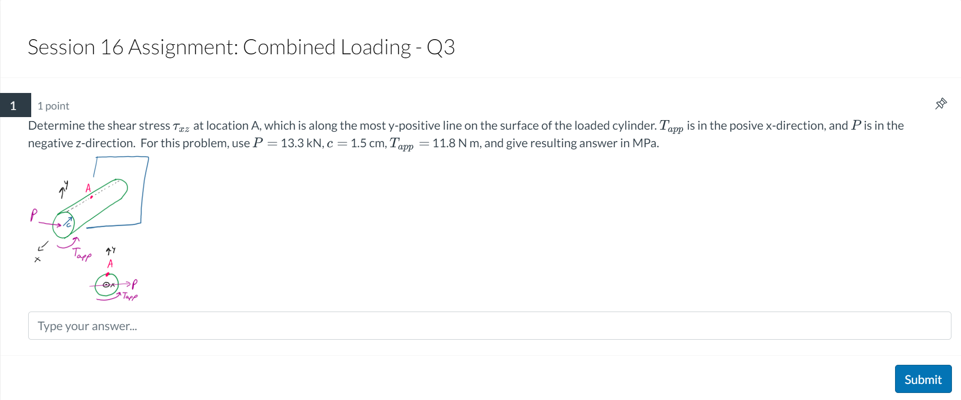 Solved Session 16 Assignment: Combined Loading - Q3 1 1 | Chegg.com