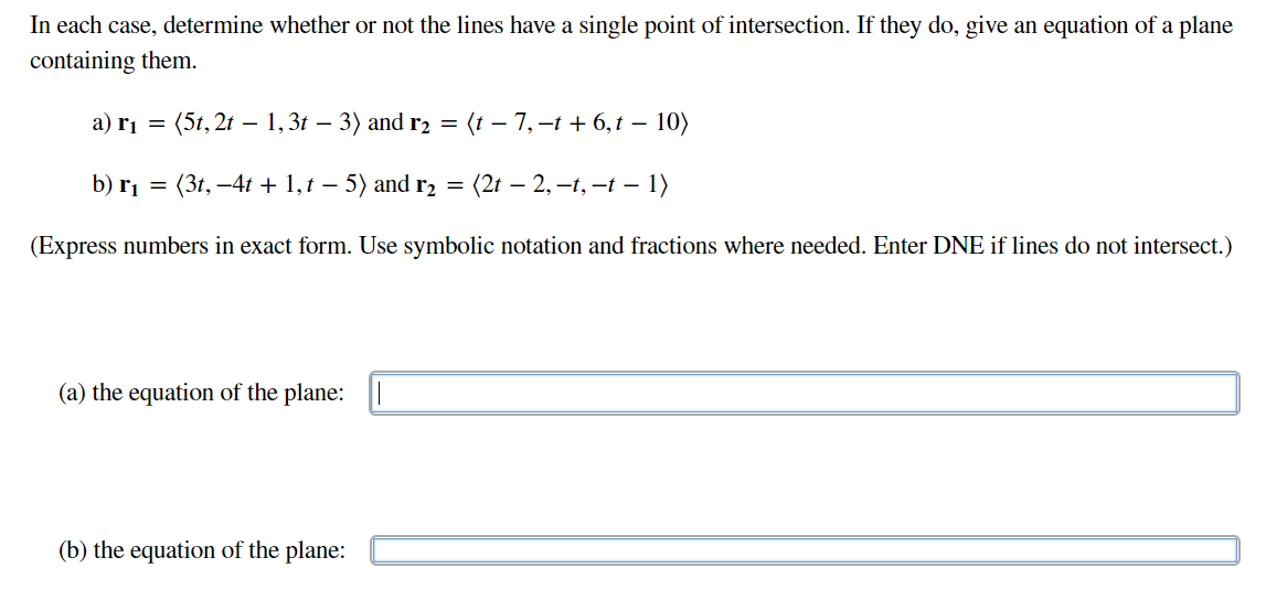 Solved In each case, determine whether or not the lines have | Chegg.com