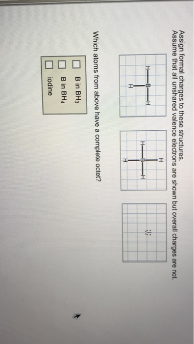 Solved Assign formal charges to these structures. Assume | Chegg.com