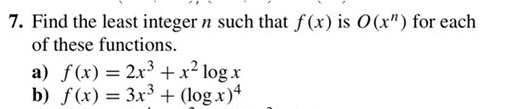 Solved 7. Find the least integer n such that f(x) is 0(x") | Chegg.com