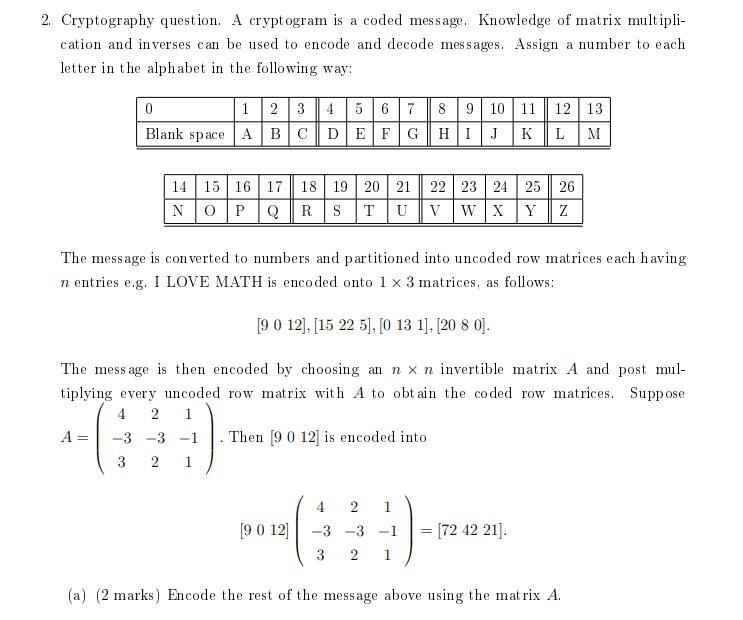 Solved 2. Cryptography question. A cryptogram is a coded | Chegg.com