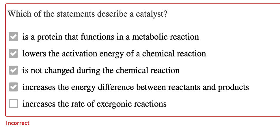 Solved Which of the statements describe a catalyst? is a | Chegg.com
