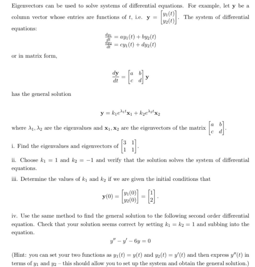 Solved Eigenvectors can be used to solve systems of | Chegg.com