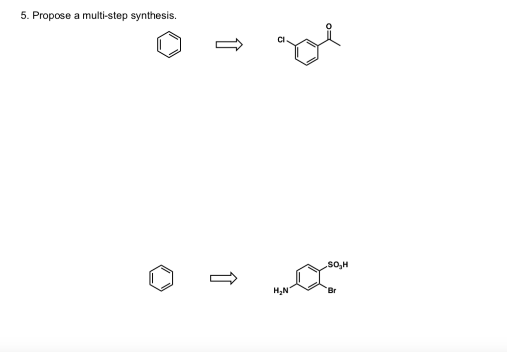 Solved 5. Propose a multi-step synthesis. SOZH | Chegg.com