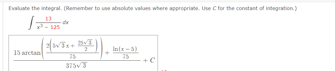 Solved Evaluate The Integral Remember To Use Absolute