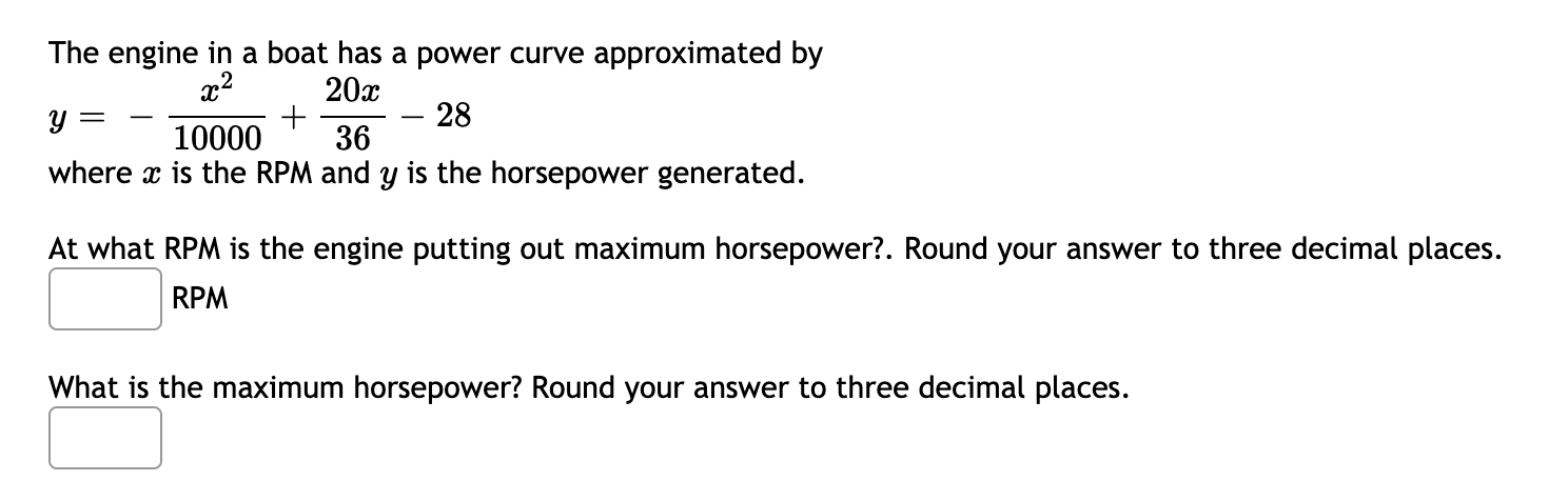 Solved The engine in a boat has a power curve approximated | Chegg.com