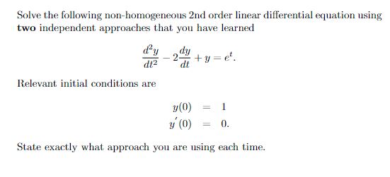 Solved Solve the following non-homogeneous 2nd order linear | Chegg.com