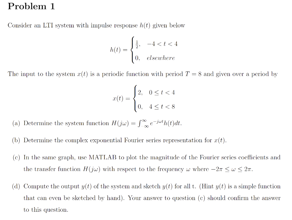 Solved part (c) only Transfer Function H(jw) = | Chegg.com