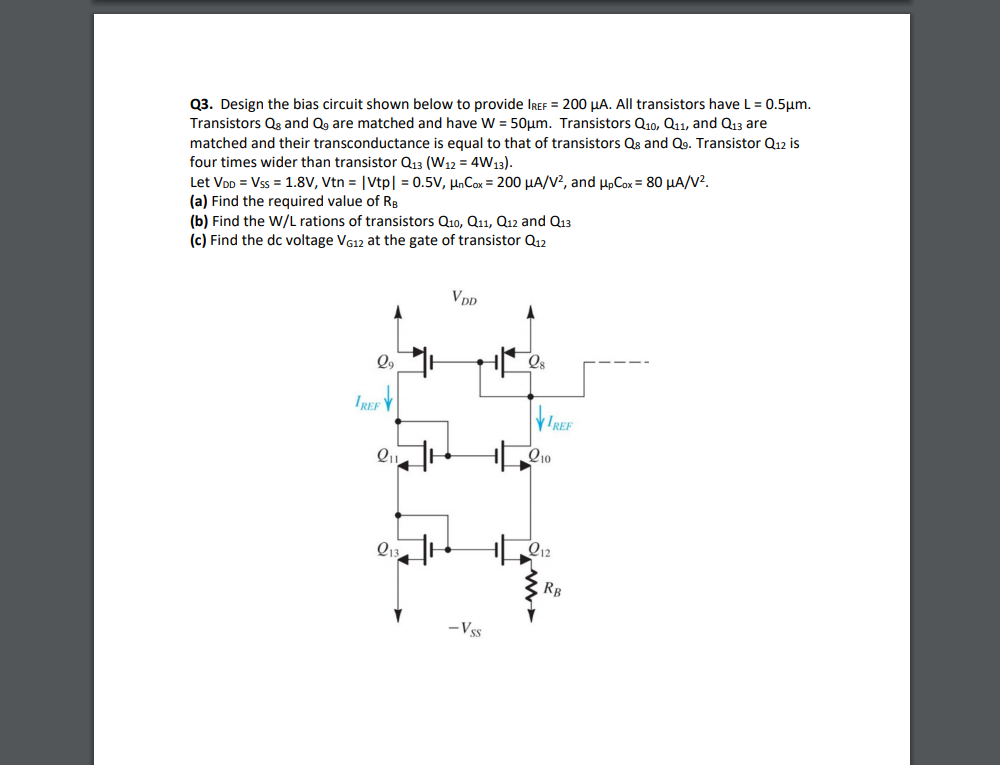 Solved Q3. Design the bias circuit shown below to provide | Chegg.com