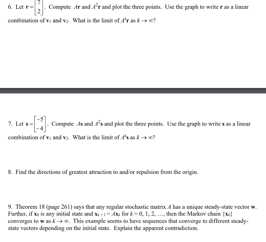 Solved Consider The Following Stochastic Matrix And