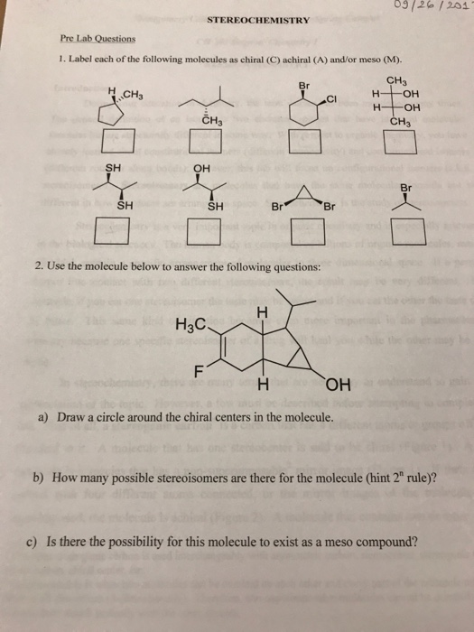 Solved STEREOCHEMISTRY Pre Lab Questions 1. Label each of | Chegg.com Solved STEREOCHEMISTRY Pre Lab Questions 1. Label each of | Chegg.com