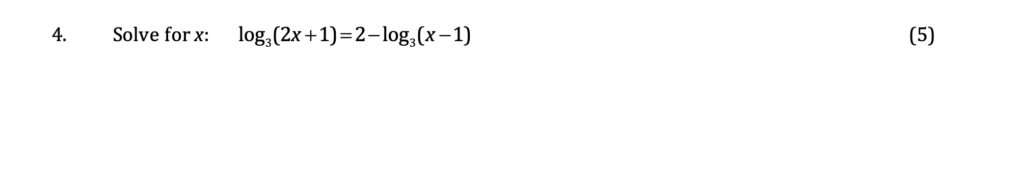 Solved log3(2x+1)=2−log3(x−1) | Chegg.com