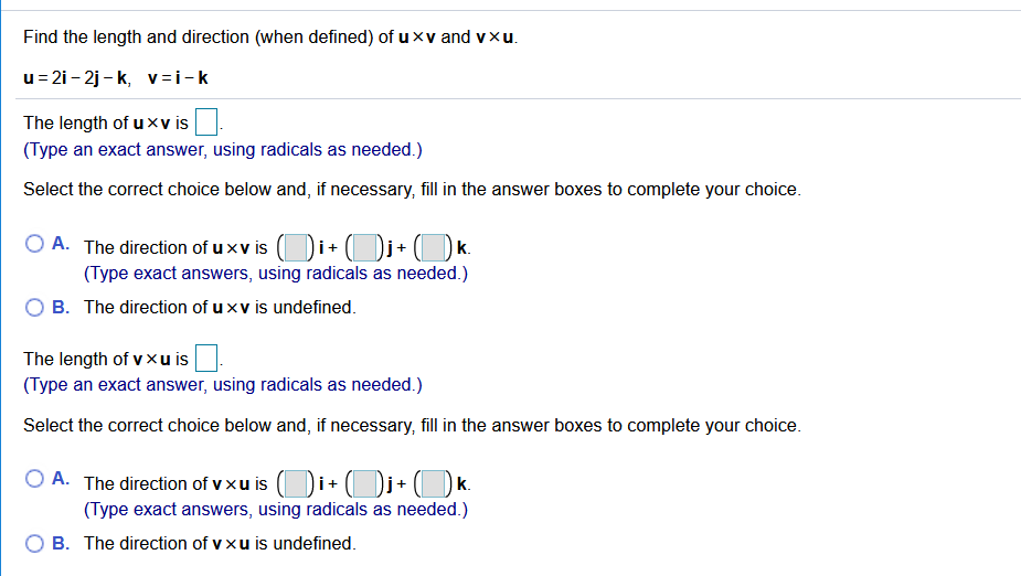 Solved Find the length and direction (when defined) of u xv | Chegg.com