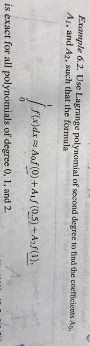 Solved Example 6.2. Use Lagrange polynomial of second degree | Chegg.com