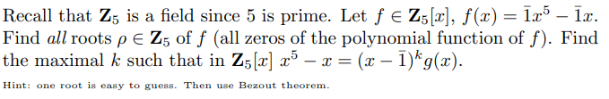 Solved Recall that Z5 is a field since 5 is prime. Let | Chegg.com