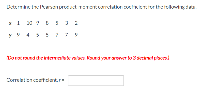 Solved Determine The Pearson Product Moment Correlation