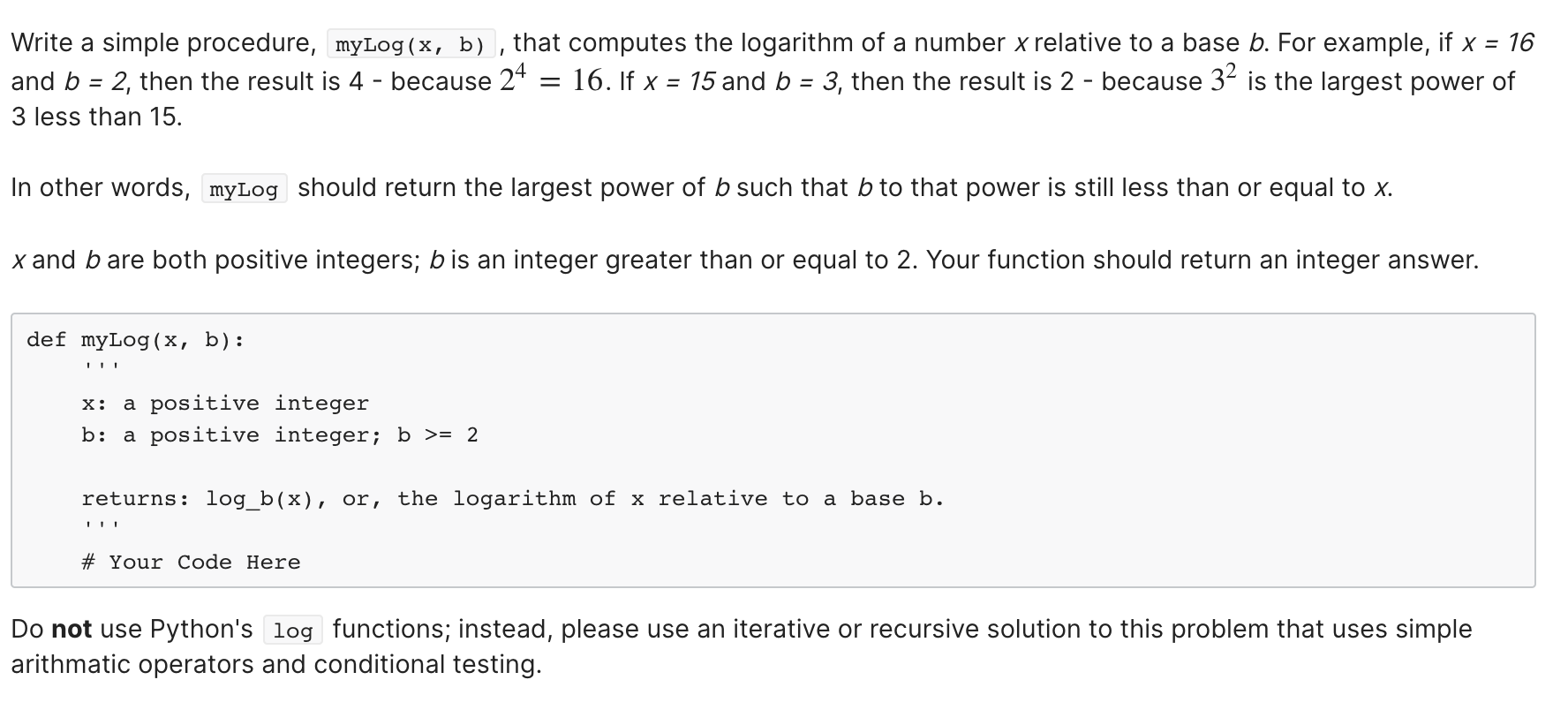 Solved Write a simple procedure, myLog(x, b), that computes | Chegg.com