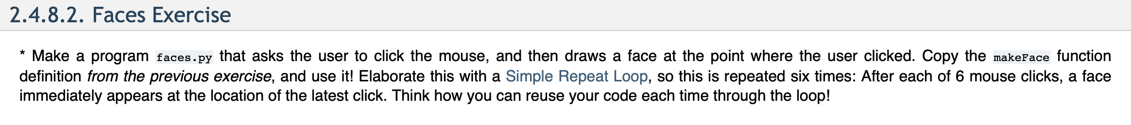 Solved 2.4.8.2. Faces Exercise * Make a program faces.py | Chegg.com
