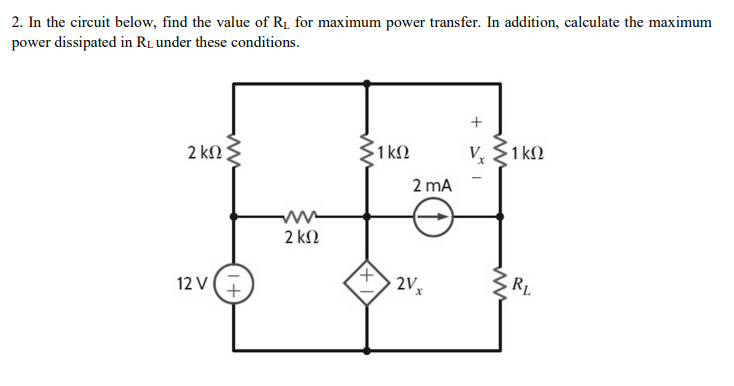 Solved In the circuit below, find the value of RL ﻿for | Chegg.com