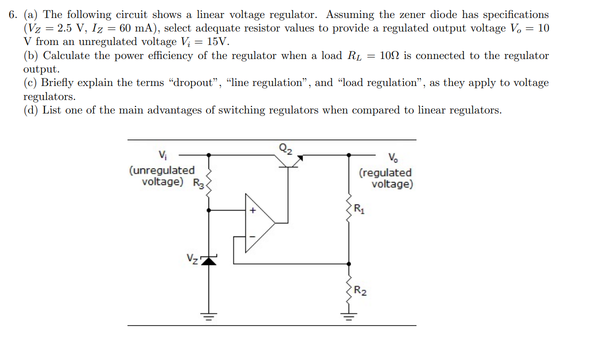 Solved 6. (a) The following circuit shows a linear voltage | Chegg.com