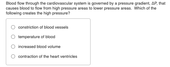 Solved Blood flow through the cardiovascular system is | Chegg.com