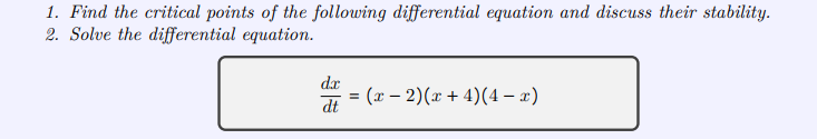 Solved 1. Find the critical points of the following | Chegg.com