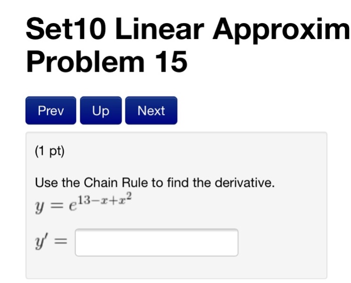Solved Set10 Linear Approxim Problem 15 Prev Up Next (1 pt) | Chegg.com Solved Set10 Linear Approxim Problem 15 Prev Up Next (1 pt) | Chegg.com