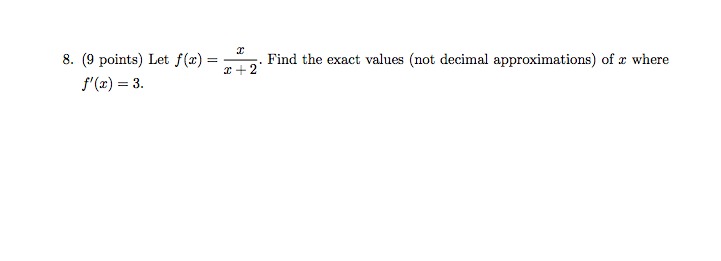 Solved Find the exact values not decimal approximations) of | Chegg.com
