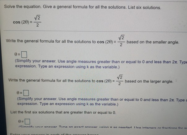 Solved Solve the equation. Give a general formula for all | Chegg.com