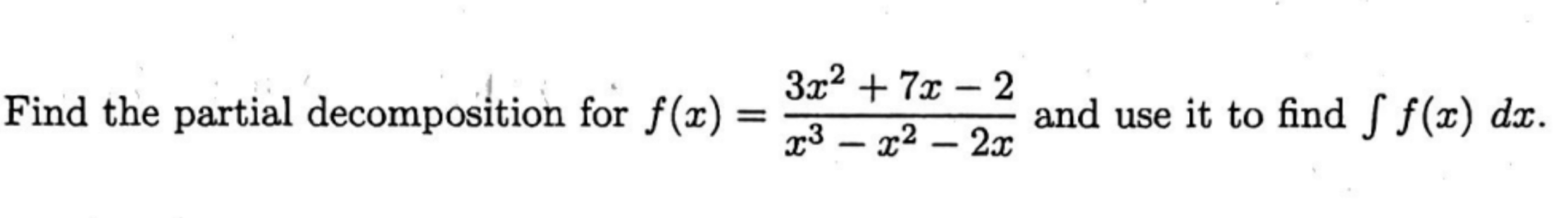 Solved Find the partial decomposition for | Chegg.com