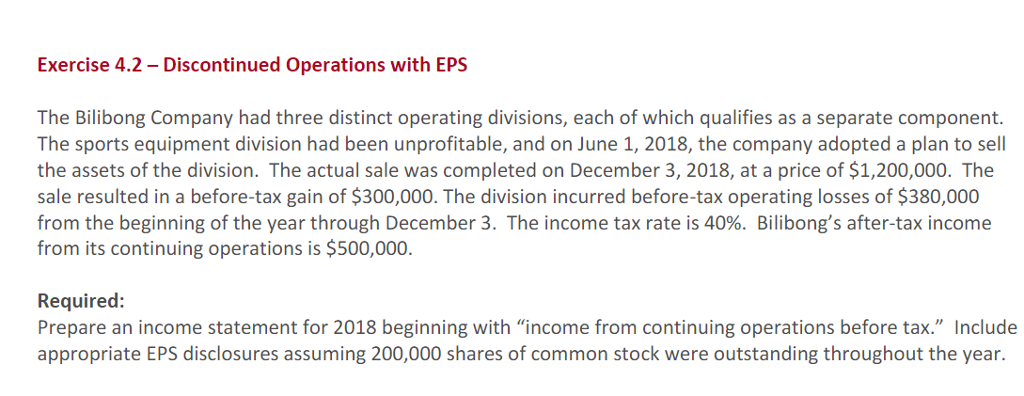 Solved Exercise 4.2 - Discontinued Operations with EPS The | Chegg.com