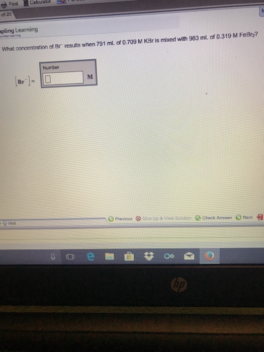 Solved Prinl of 23 pling Learning What concentration of Br | Chegg.com