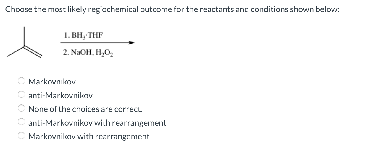 Solved Choose the most likely regiochemical outcome for the | Chegg.com