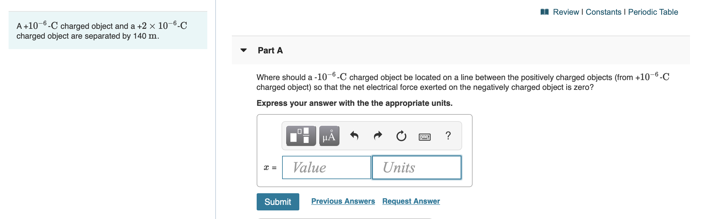 Solved II Review | Constants | Periodic Table A +10-6-C | Chegg.com