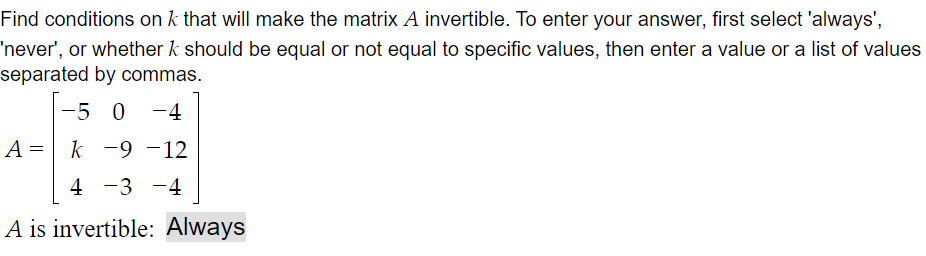 Solved Find conditions on k that will make the matrix A | Chegg.com