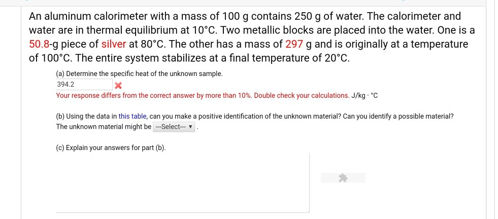 Solved An aluminum calorimeter with a mass of 100 g contains | Chegg.com