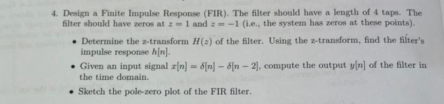 Design a Finite Impulse Response (FIR). ﻿The filter | Chegg.com
