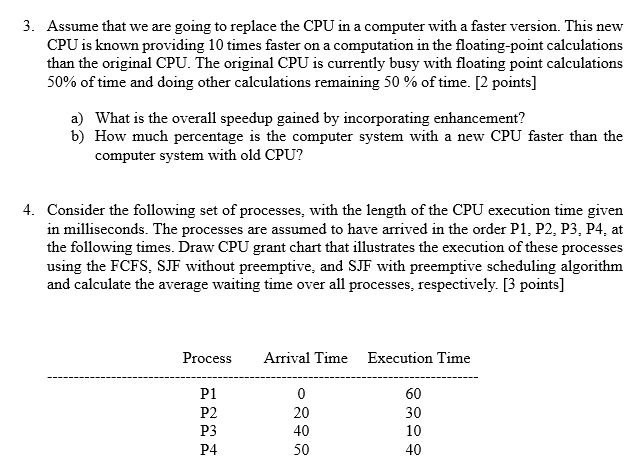 Solved 3. Assume that we are going to replace the CPU in a | Chegg.com