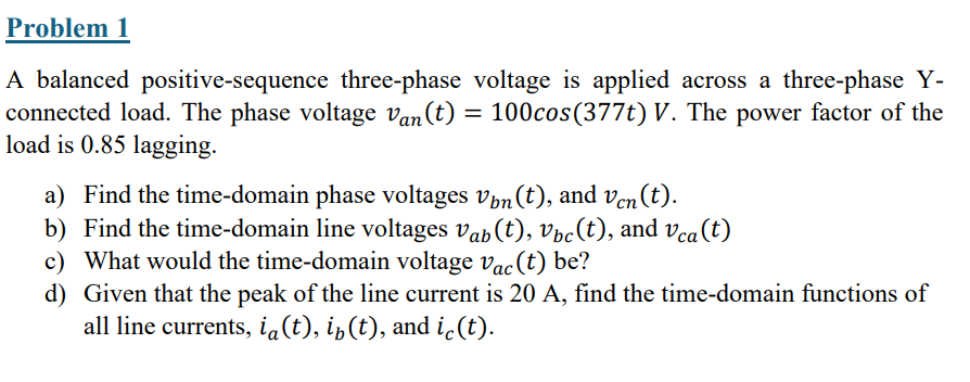 Solved Problem 1a Balanced Positive Sequence Three Phase