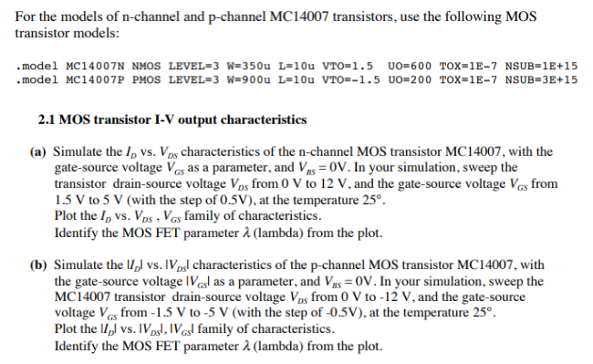 Solved For the models of n-channel and p-channel MC14007 | Chegg.com