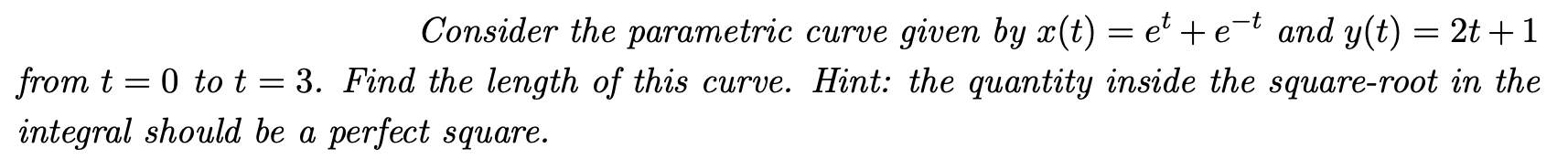 Solved Consider the parametric curve given by x(t) = et tet | Chegg.com