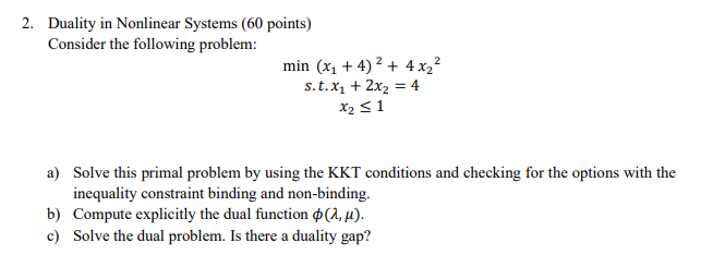 Solved 2. Duality in Nonlinear Systems ( 60 points) Consider | Chegg.com