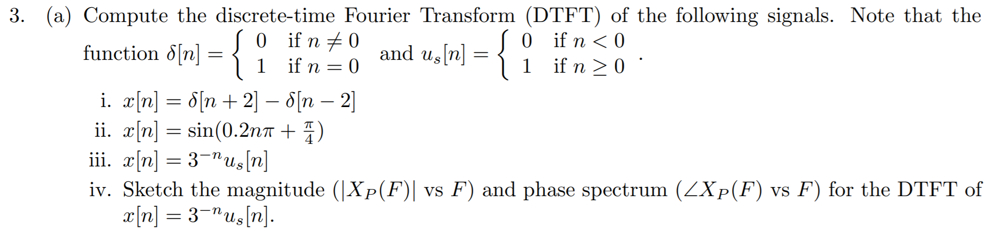 Solved 3. (a) Compute the discrete-time Fourier Transform | Chegg.com