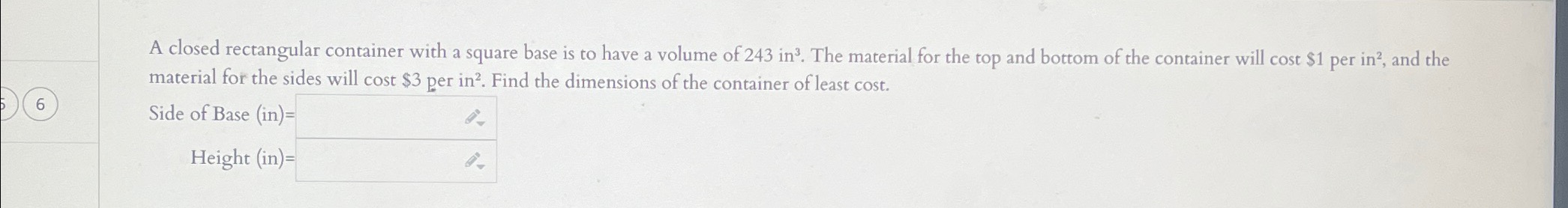 Solved A closed rectangular container with a square base is | Chegg.com