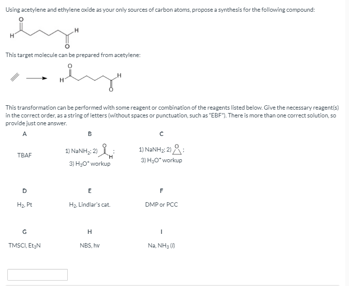 Solved Using acetylene and ethylene oxide as your only | Chegg.com