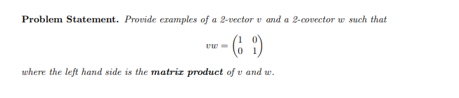 Solved Problem Statement Provide Examples Of A 2 Vector V