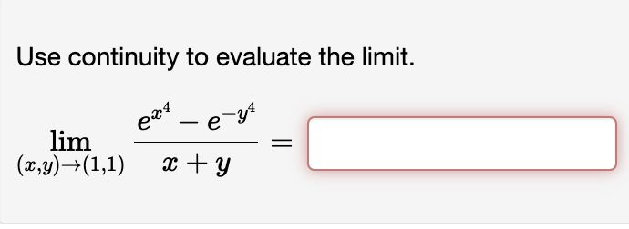 Solved Use continuity to evaluate the limit. | Chegg.com