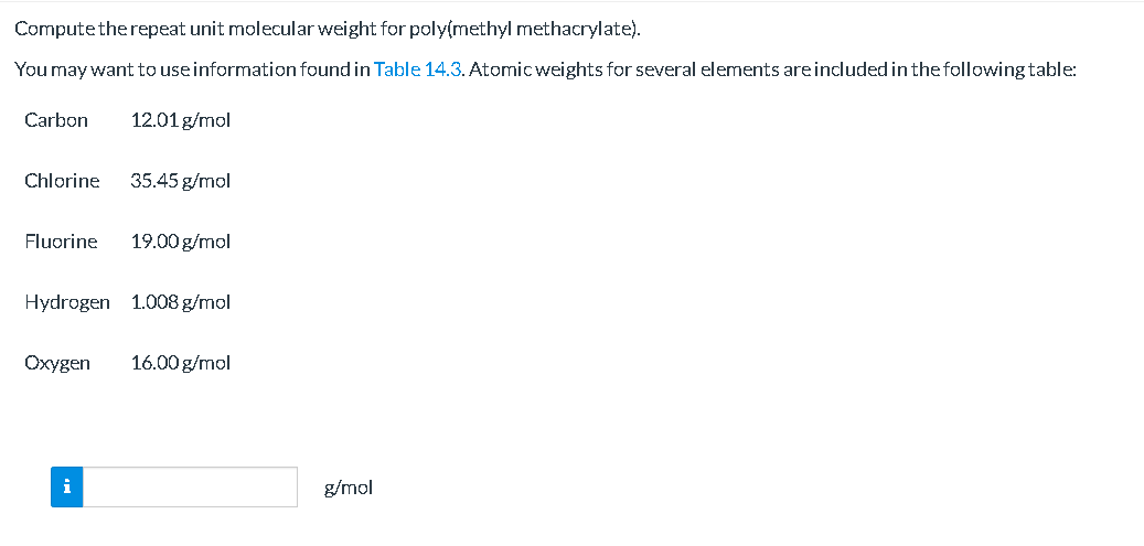 Solved Compute the repeat unit molecular weight for | Chegg.com